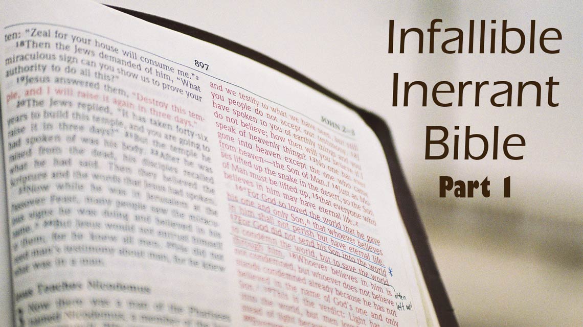 infallible-bible - Reflecting The Logos